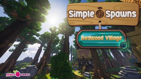 Simple Spawns Redwood Village By Razzleberries Chunk Minecraft