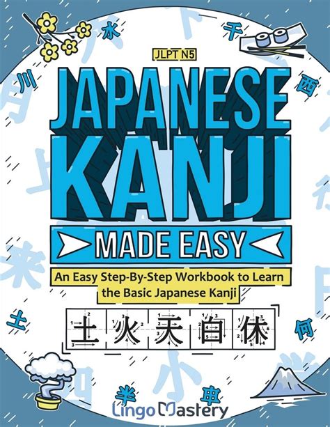 [DOWNLOAD][BEST]} Japanese Kanji Made Easy: An Easy Step-By-Step ...