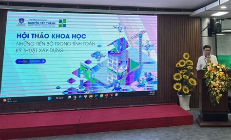 HỘi ThẢo Khoa HỌc NhỮng TiẾn BỘ Trong TÍnh ToÁn KỸ ThuẬt XÂy DỰng