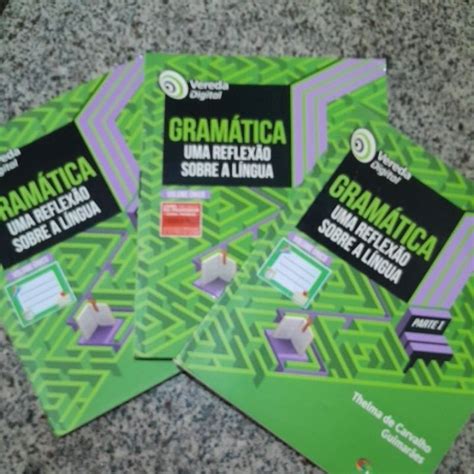 Gramática uma reflexão sobre a língua Coleção VEREDA DIGITAL Livro do