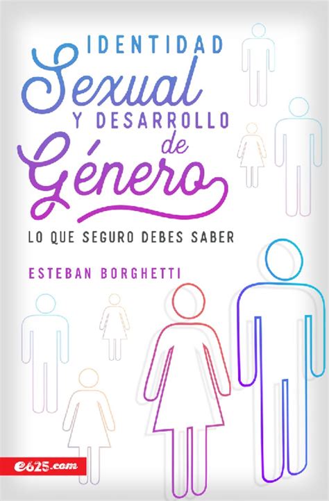 Sex Gen Sampler Resumen Del Libro Identidad Sexual Y Desarrollo De