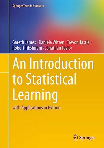 An Introduction To Statistical Learning With Applications In Python Springer Texts In