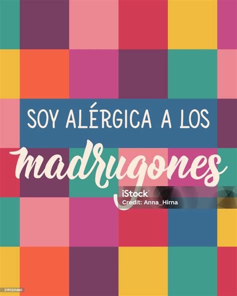 스페인어 번역 저는 일찍 일어나는 것에 알레르기가 있습니다 손으로 그린 글자가 있는 인사말 카드 감정에 대한 스톡 벡터 아트 및 기타 이미지 Istock
