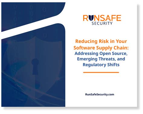 How To Reduce Risk In Your Software Supply Chain Runsafe Security