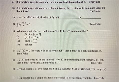 Solved A If A Function Is Continuous At C Then It Must Be Chegg