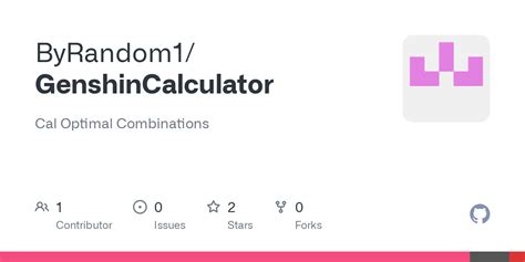 Github Byrandom Genshincalculator Cal Optimal Combinations