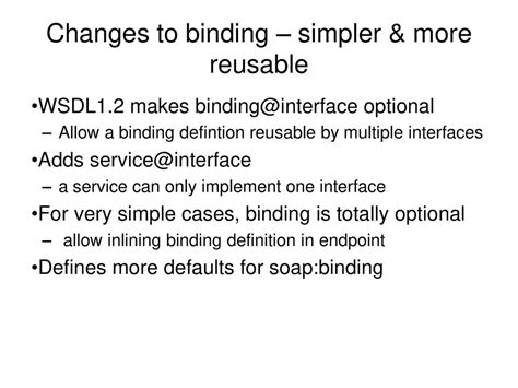 Issue 47 Feature Changes In WSDL1 2 Potential Impact On BPEL4WS