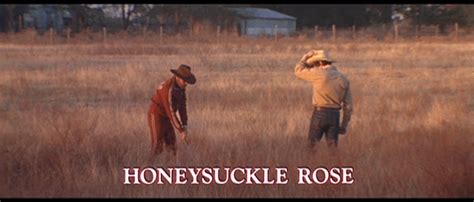 Honeysuckle Rose Willie Nelson Dyan Cannon Amy Irving