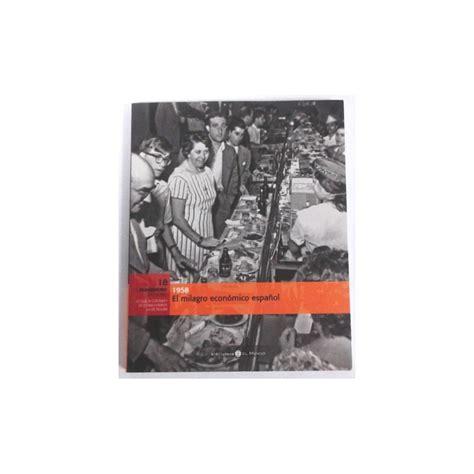 EL MILAGRO ECONÓMICO ESPAÑOL TOMO Librería Rola Libros