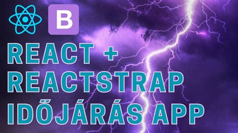 React és ReactStrap időjárás app YouTube