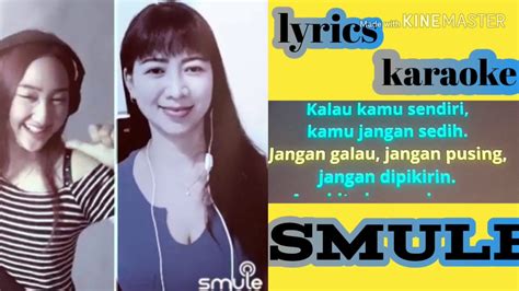 Goyang Dua Jari Duet By Sing Karaoke Smule Youtube