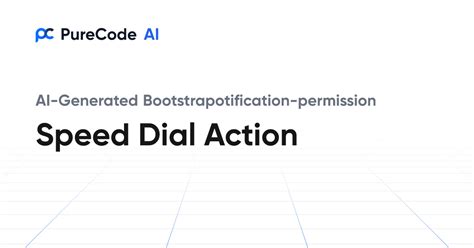 Build Great Bootstrapotification Permission Speed Dial Action