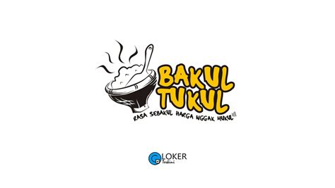 Lowongan Kerja Bakul Tukul Loker Terkini