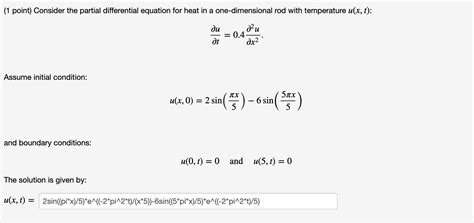 solved 1 point consider the partial differential equation