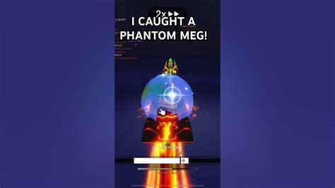 I Caught A Phantom Meg Youtube