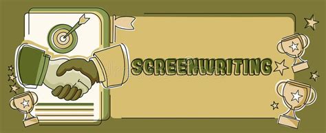 Inspiration Showing Sign Screenwriting Internet Concept The Art And
