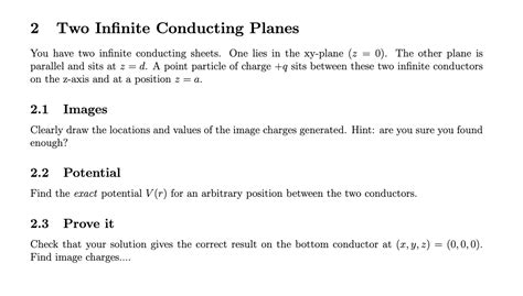 Solved 2 Two Infinite Conducting Planes You Have Two