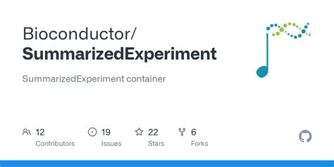 GitHub Bioconductor SummarizedExperiment SummarizedExperiment Container
