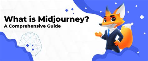 What Is Midjourney A Comprehensive Guide