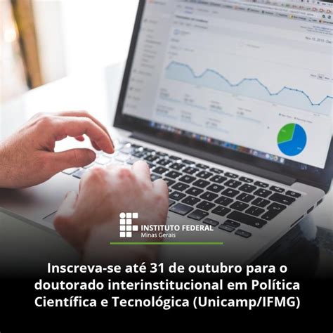 Inscrições Para Servidores Do Ifmg No Dinter Em Política Científica E