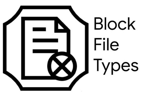 Block File Types For Google Chrome