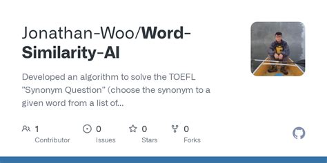 Github Jonathan Wooword Similarity Ai Developed An Algorithm To Solve The Toefl ”synonym