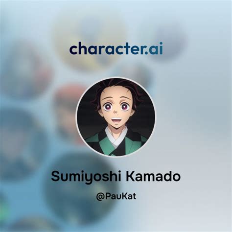 Chat With Sumiyoshi Kamado Characterai Personalized Ai For Every