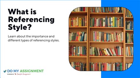 What Is Referencing Style Meaning Types And Significance