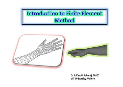 Introduction Finite Element Method By Avinoth Jebaraj Ppt