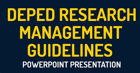Deped Research Management Guidelines Powerpoint Presentation Ppt