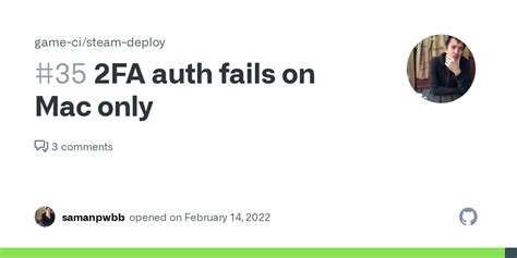2fa Auth Fails On Mac Only · Issue 35 · Game Cisteam Deploy · Github