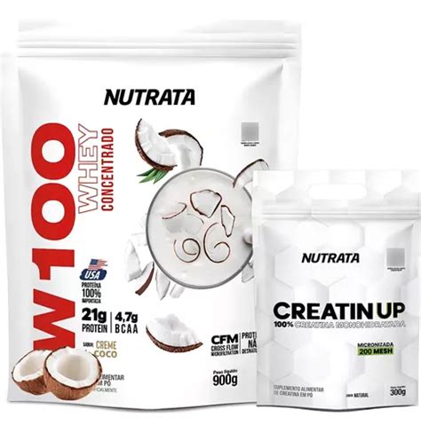 Kit Suplemento Whey Protein W100 Nutrata 900g Creatina 300g Mercadolivre