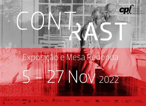ExposiÇÃo E Mesa Redonda “contrast Ensino Da Fotografia Na Sua