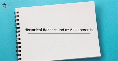 Assignment Definition What Is Assignment Types And History