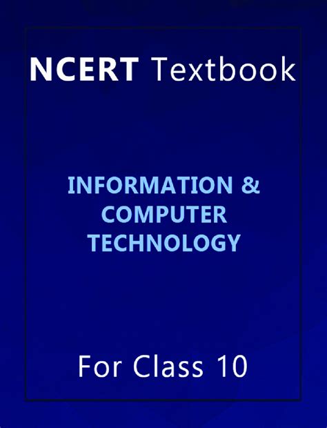 Download Free Ncert Class 10 Information And Computer Technology Pdf Online