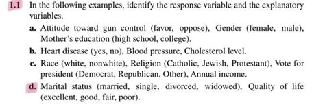 Solved In The Following Examples Identify The Response Chegg