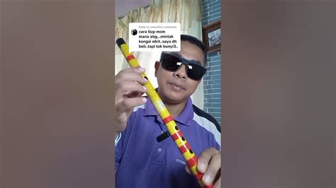 Tutorial Cara Meniup Seruling Untuk Pemula Youtube