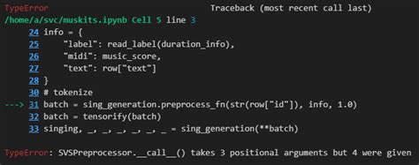 Singinggenerate Error Typeerror Svspreprocessorcall Takes 3 Positional Arguments But 4