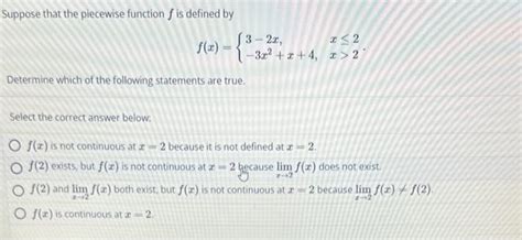 Solved Suppose That The Piecewise Function F Is Defined By