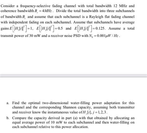 Consider A Frequency Selective Fading Channel With Chegg
