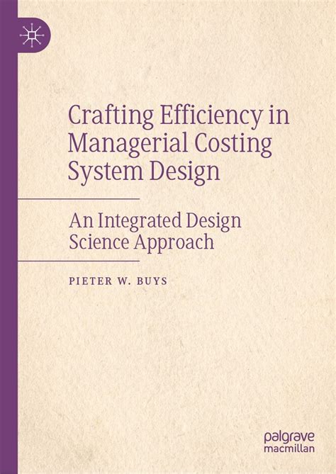 Crafting Efficiency In Managerial Costing System Design Ebook By Pieter