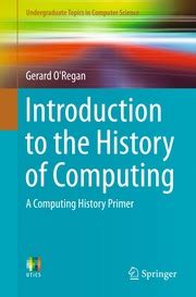 Noor Book Introduction To The History Of Computing A Computing History Primer Free