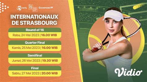 Live Streaming Tenis Dunia WTA Internationaux De Strasbourg France Mei Di Vidio