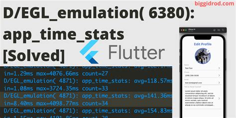 flutter d egl emulation 6380 app time stats [solved] dev community