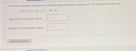 Find The Absolute Maximum And Absolute Minimum Values