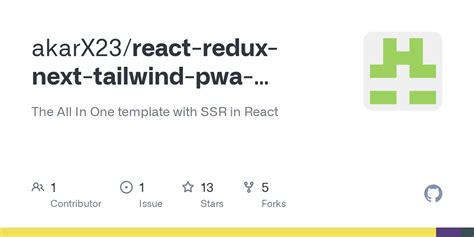 Github Akarx23react Redux Next Tailwind Pwa Template The All In One