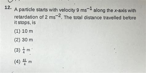 A Particle Starts With Velocity Ms Studyx