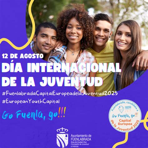 Día Internacional De La Juventud Juventudfuenla