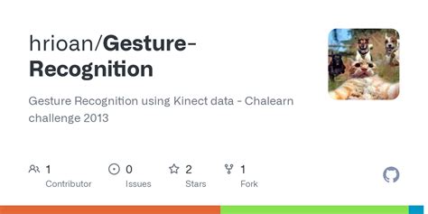 GitHub Hrioan Gesture Recognition Gesture Recognition Using Kinect