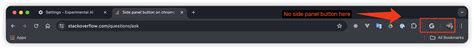 side panel button on chrome is gone stack overflow